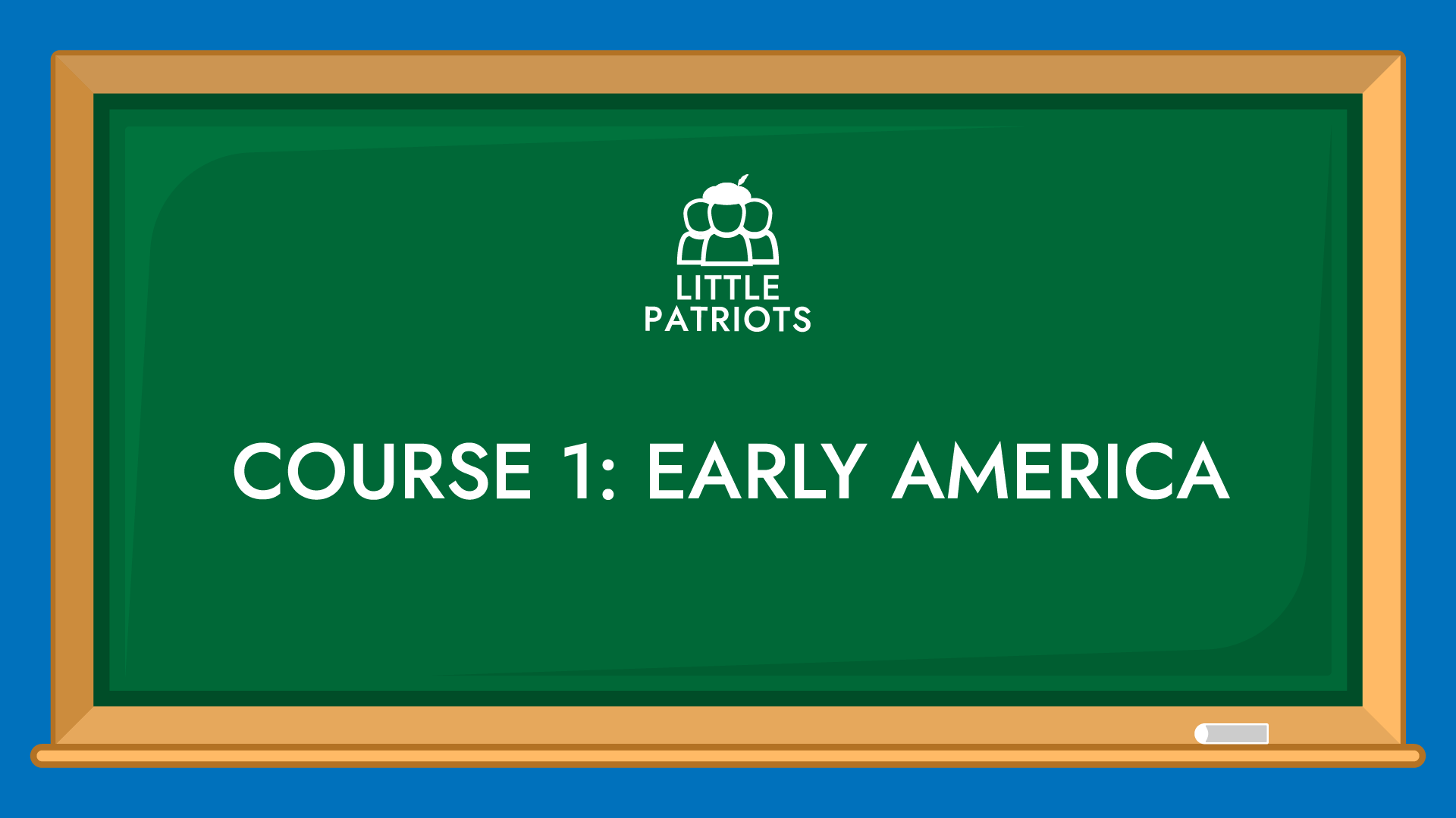 Early America: 4th Grade – Little Patriots Learning