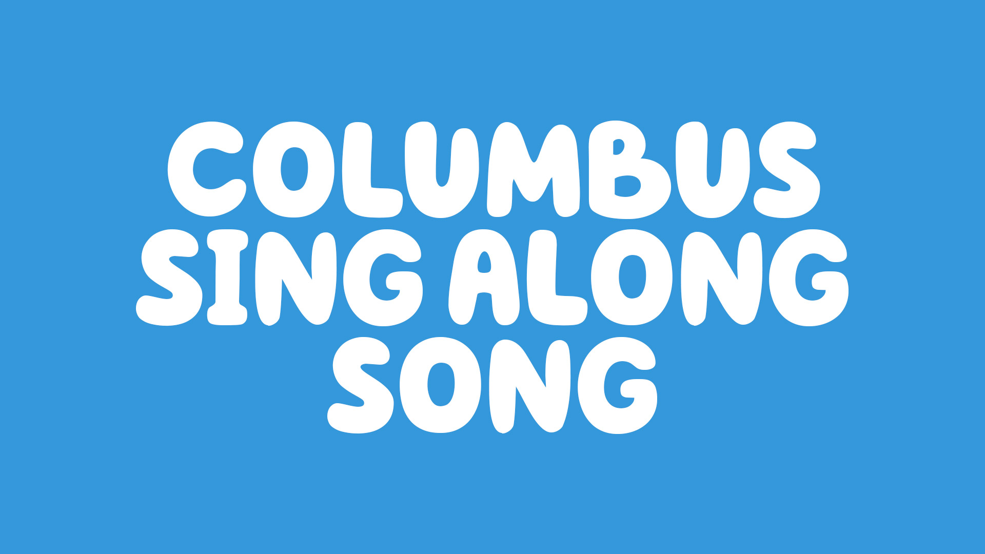 Columbus Sing-Along Song – Little Patriots Learning