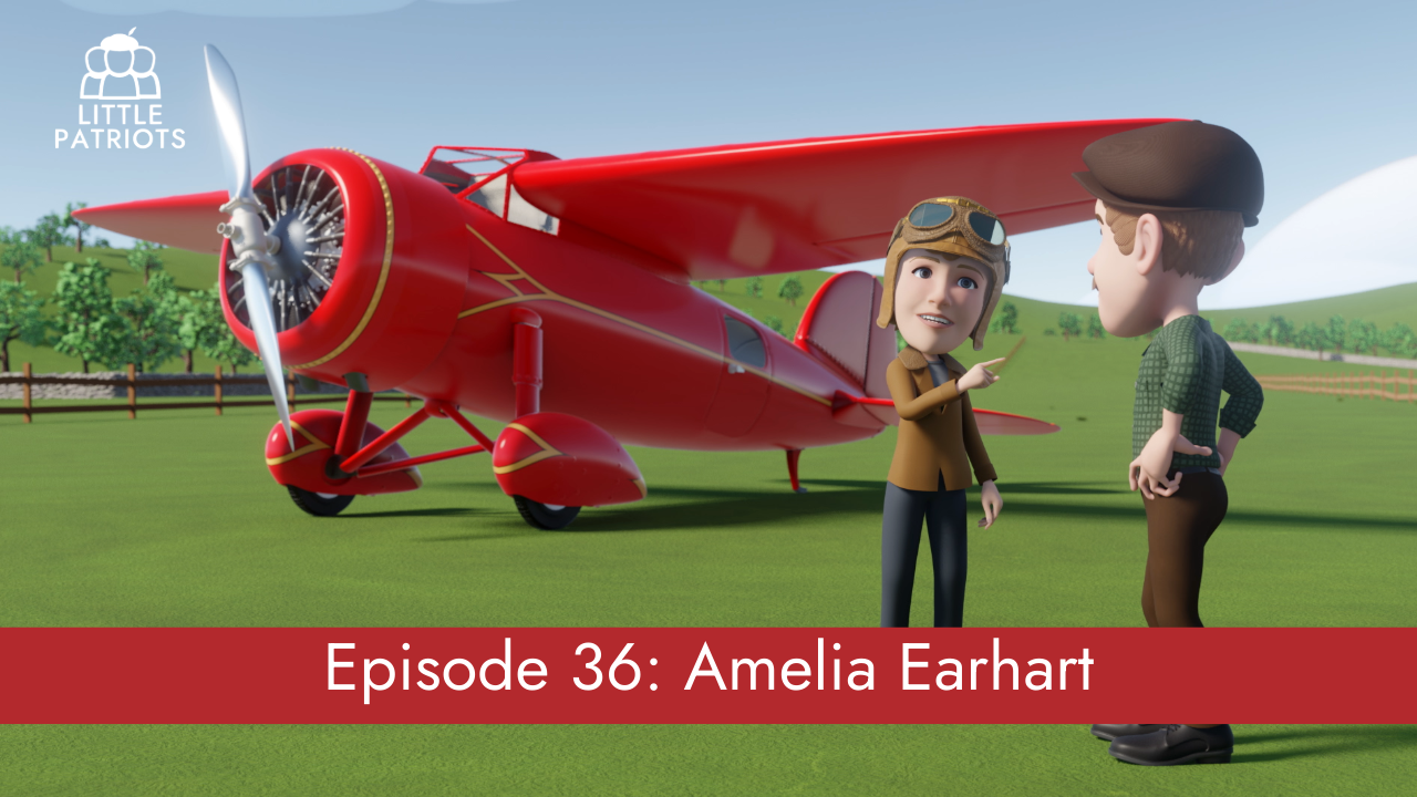 Star Spangled Adventures: Amelia Earhart – Little Patriots Learning